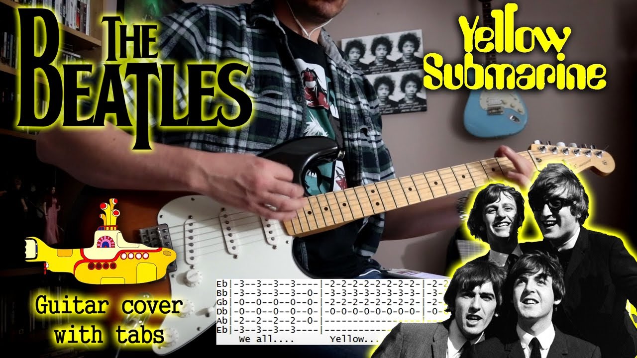 The Beatles Yellow Submarine Guitar cover W/tabs - YouTube