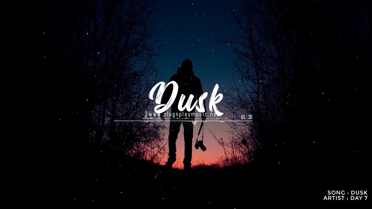 Dusk by Day 7 - Chillstep - No Copyright Music - YouTube