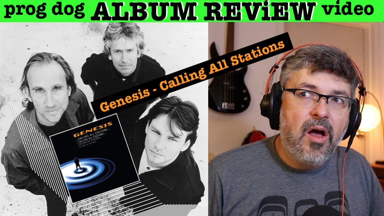 Genesis ALBUM REVIEW "Calling All Stations" (prog pop rock) - YouTube