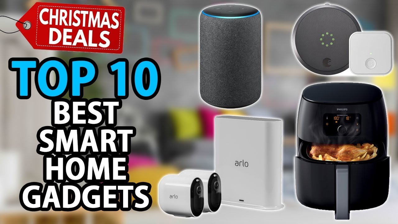 Top 10 Best Smart Home Gadgets 2019 | My Deal Buddy - YouTube