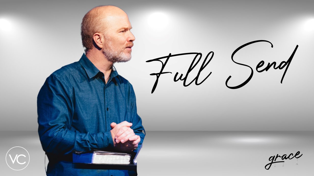 Grace - Full Send | Victory Church - YouTube