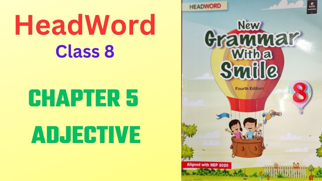 Adjectives || Head word || New grammar with a smile || Class 8 English ...