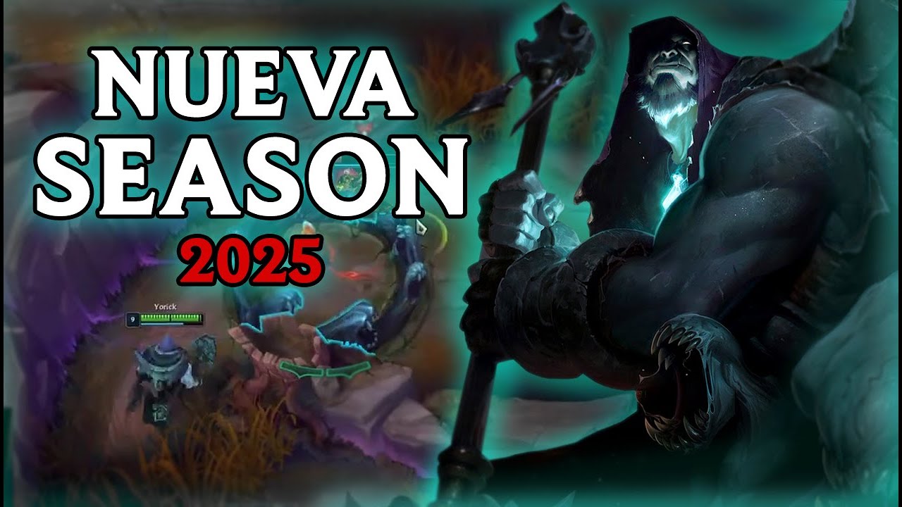 ASI ES JUGAR la NUEVA SEASON 2025 de League of Legends - YORICK TOP ...