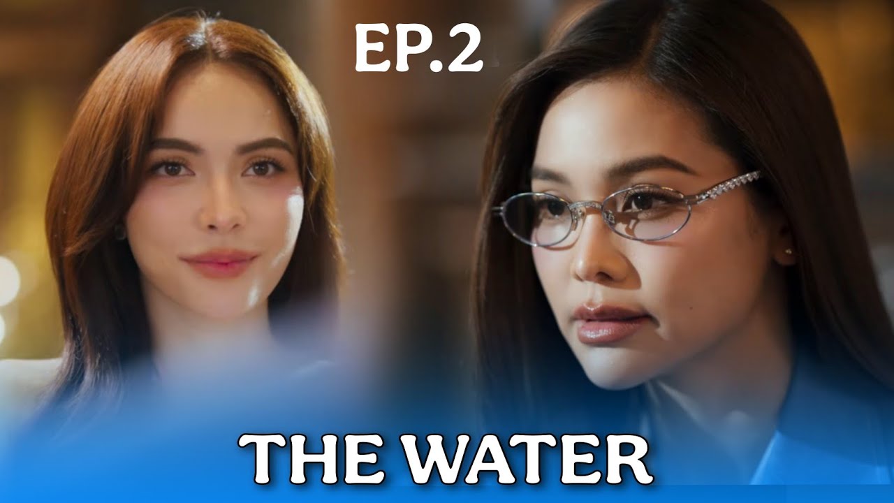 The Water 4 Elements EP.2 [ ENG SUB] SPOILER - YouTube