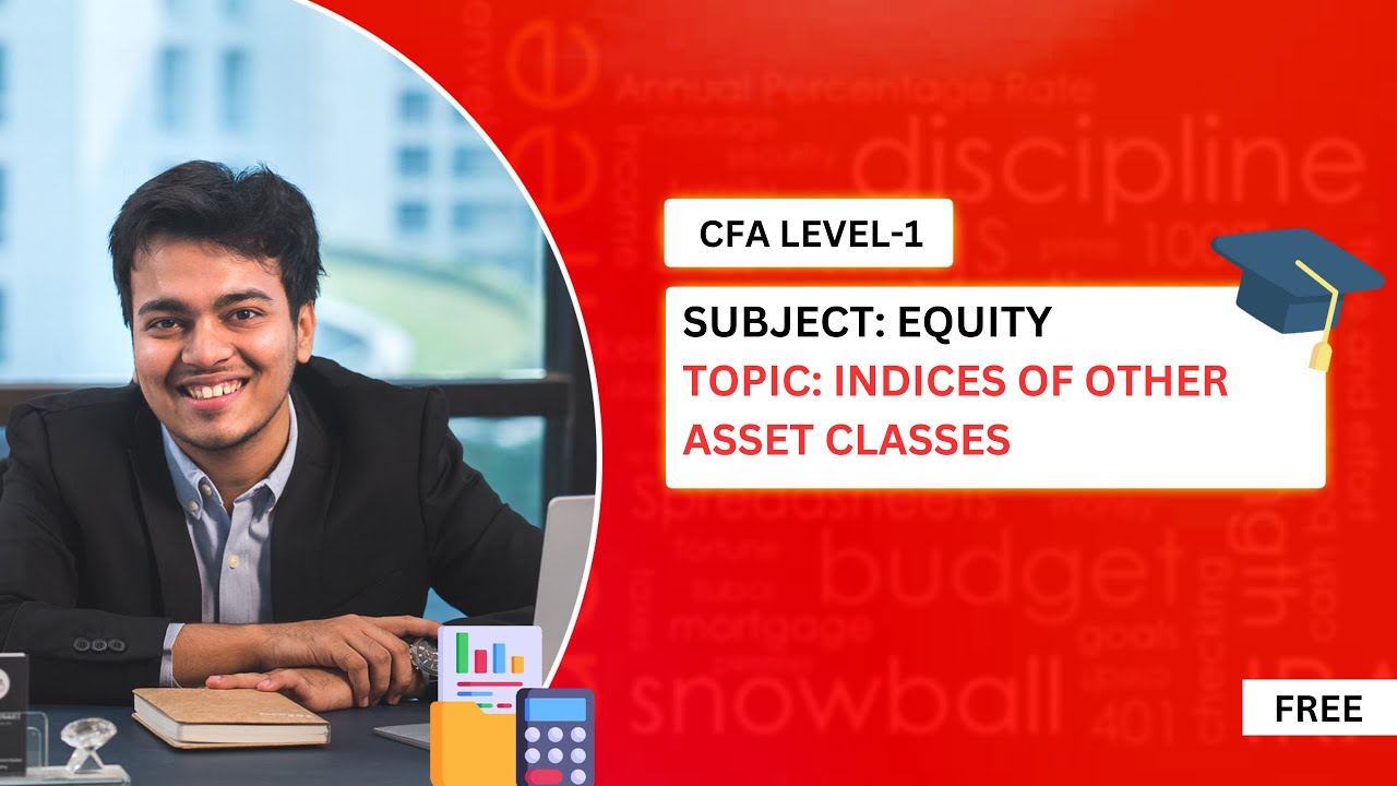 Indices of other asset classes || Equity || CFA Level-1 - YouTube