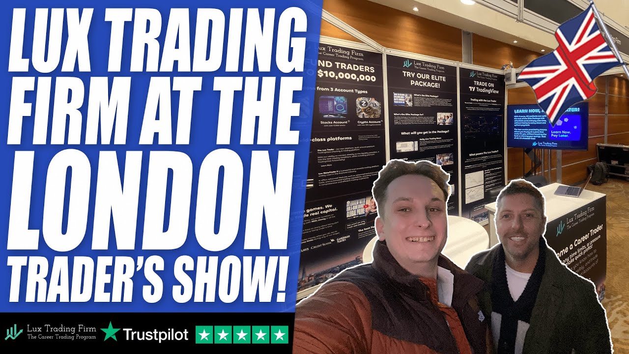 Lux Trading Firm At The London Trader's Show - YouTube
