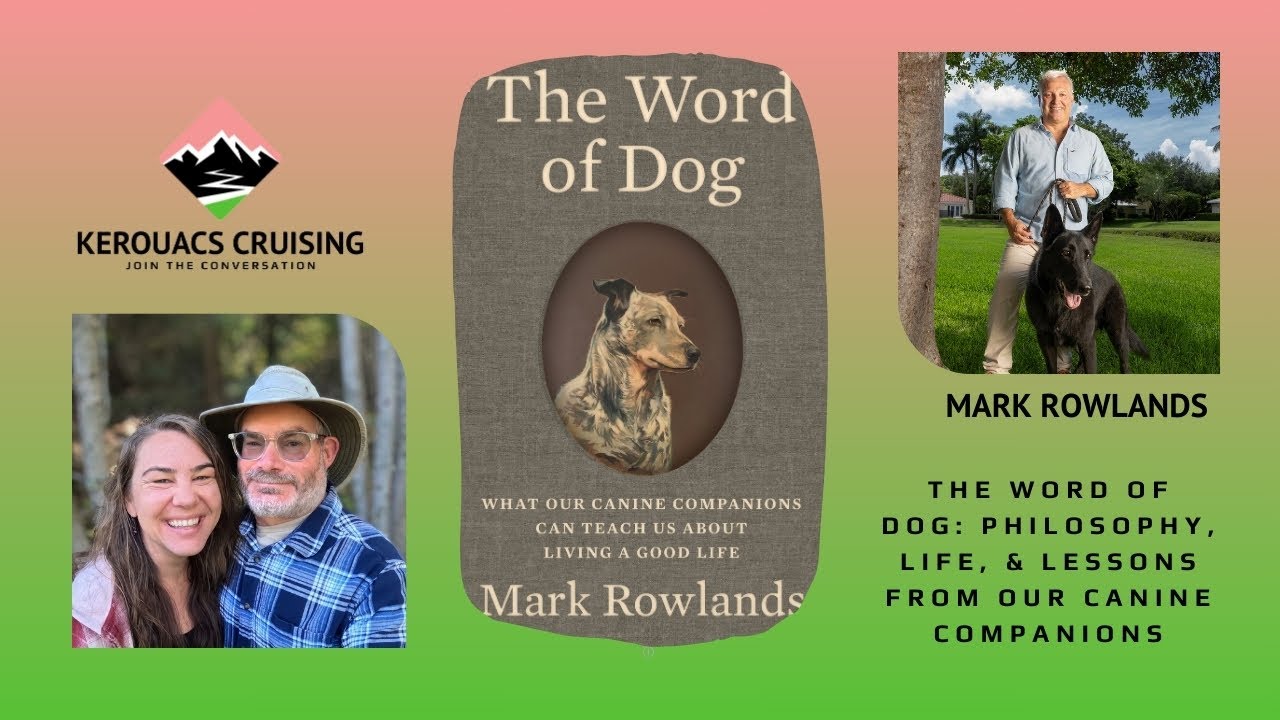 The Word of Dog: Philosophy, Life, & Lessons from Our Canine Companions ...