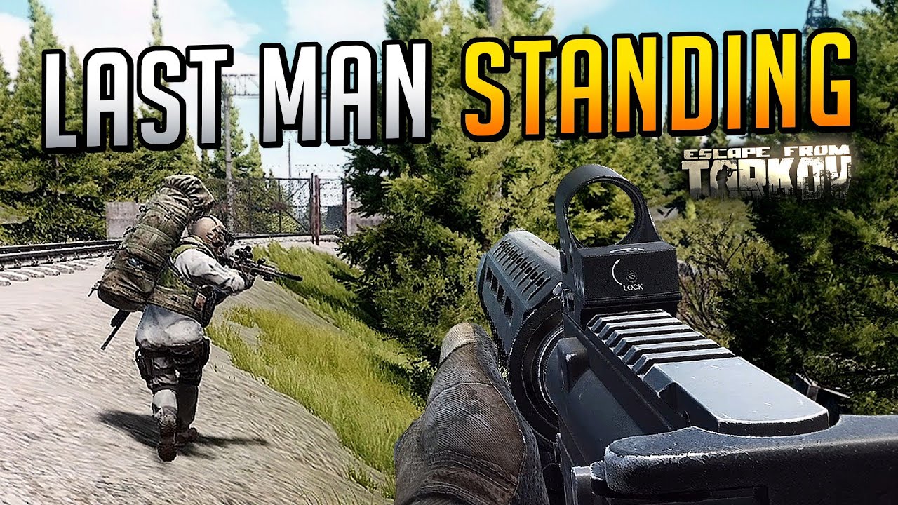 Last Man Standing - Escape From Tarkov - YouTube