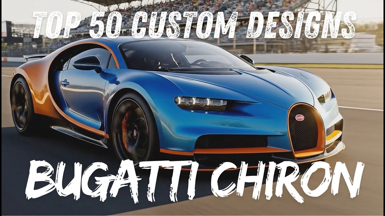 Top 50 Bugatti Chiron Custom Designs - YouTube