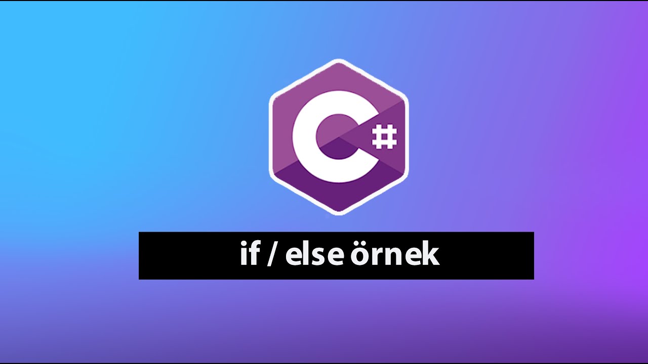 14 - C# if / else örnek - YouTube
