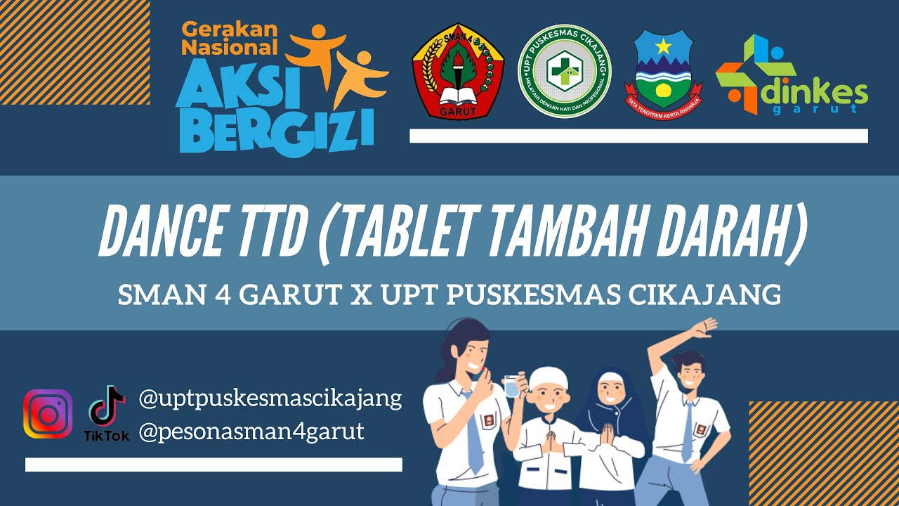 DANCE TABLET TAMBAH DARAH (SMAN 4 GARUT X UPT PUSKESMAS CIKAJANG) - YouTube