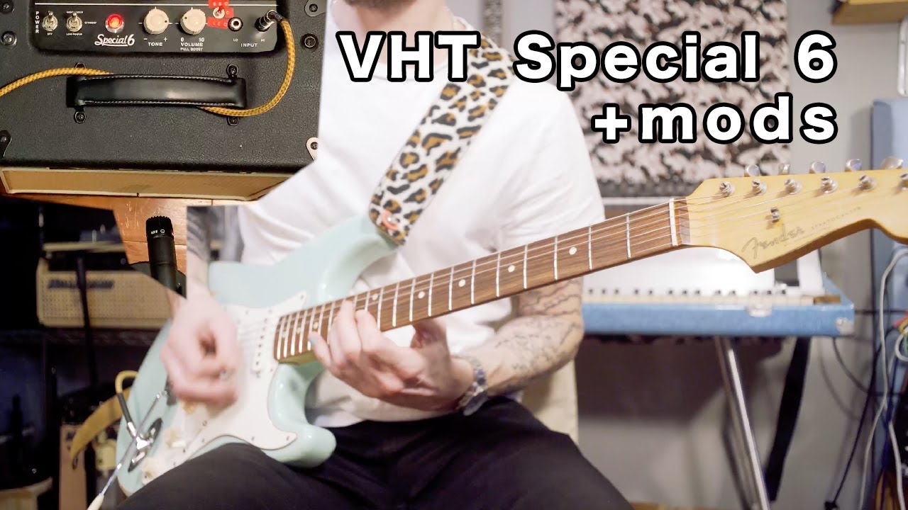 VHT Special 6 Demo, mods & thoughts - YouTube