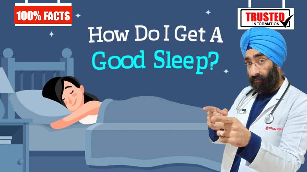 HOW TO SLEEP BETTER | अछि नींद कैसे आएगी | Good & Bad Sleep Habits ...