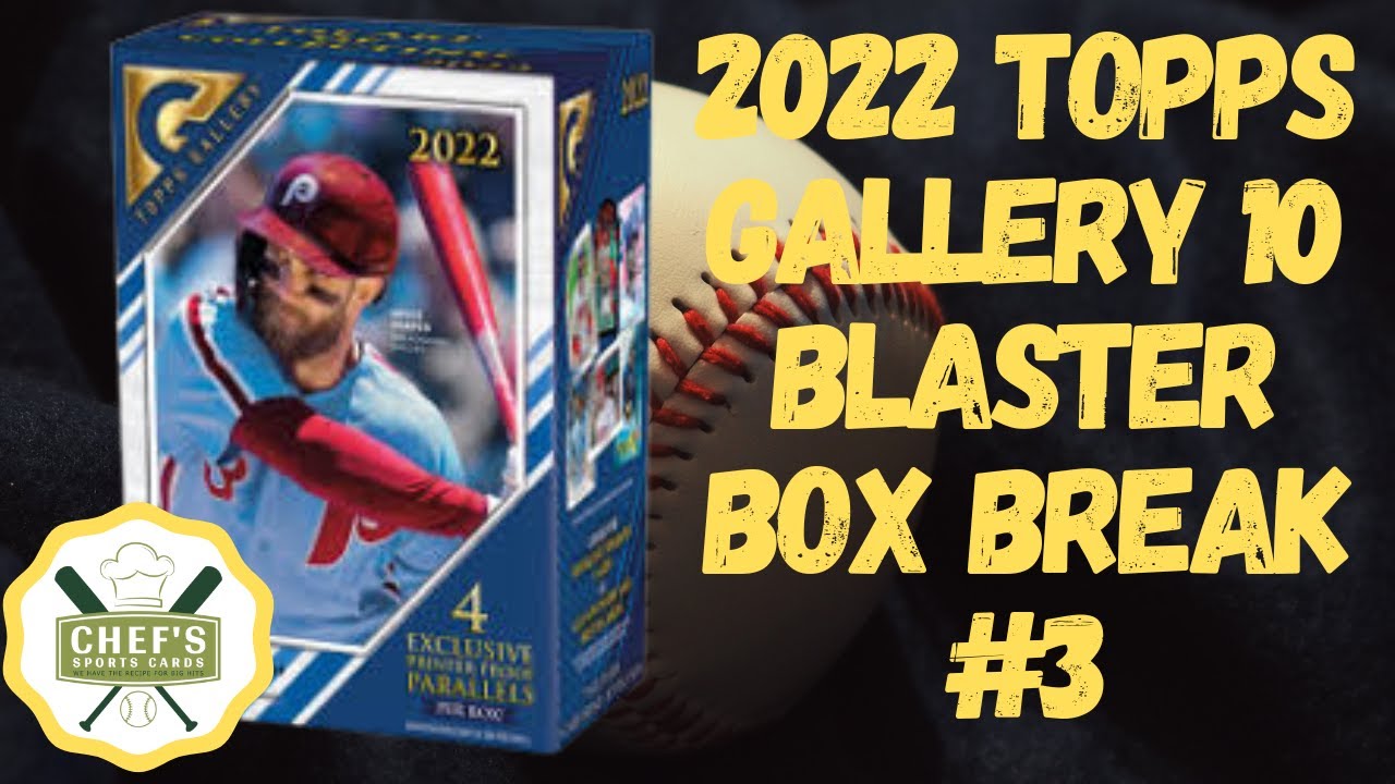 2022 TOPPS GALLERY 10 BLASTER BOX BREAK #3 - LIVE 10/9/2022 - YouTube