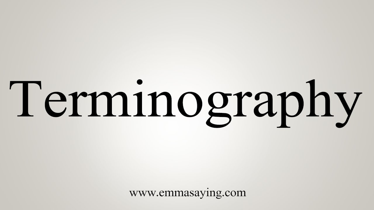 How To Say Terminography - YouTube