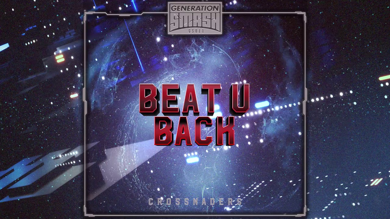 Crossnaders - Beat U Back - YouTube