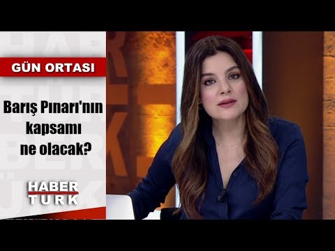Barış Pınarı'nın kapsamı ne olacak? | Gün Ortası - 8 Ekim 2019