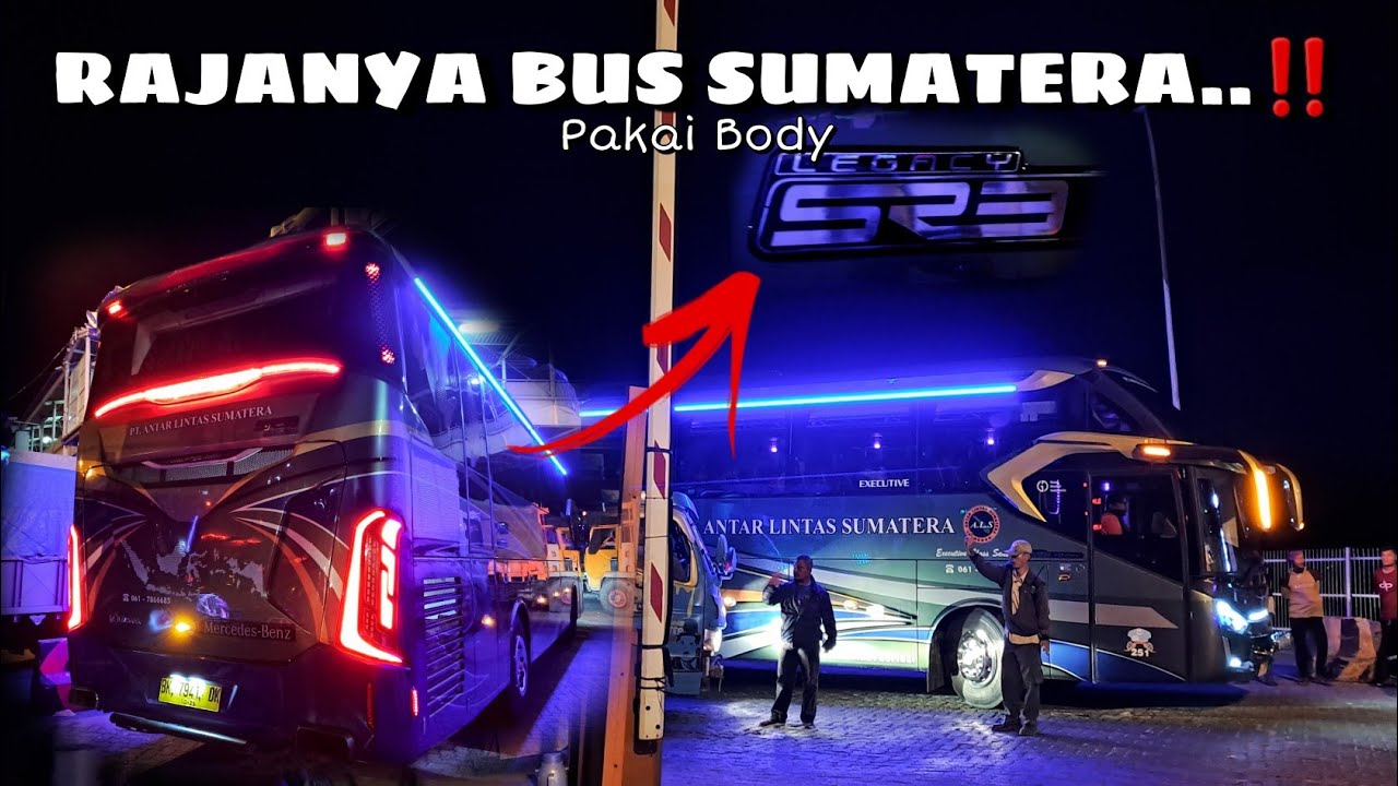 PERDANA⁉️ RAJA BUS SUMATERA PAKAI BODY SR3 HD PRIME,, ALS Nopin 251 ...