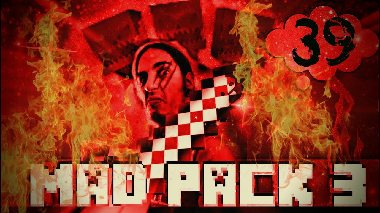 MAD PACK 3 (ep.39)Prepare To Meet Your Doom!-(MINECRAFT MODS) - YouTube