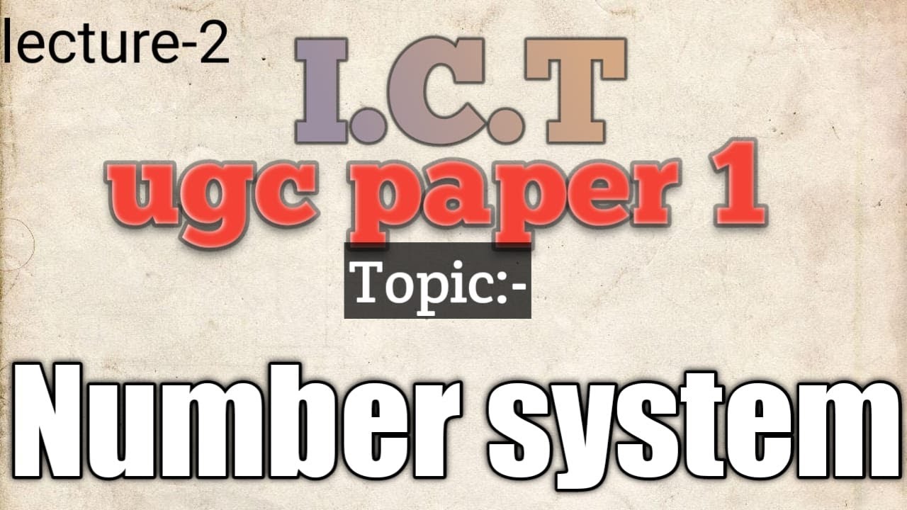 ict nta net paper -1 Number system (lecture-2) - YouTube