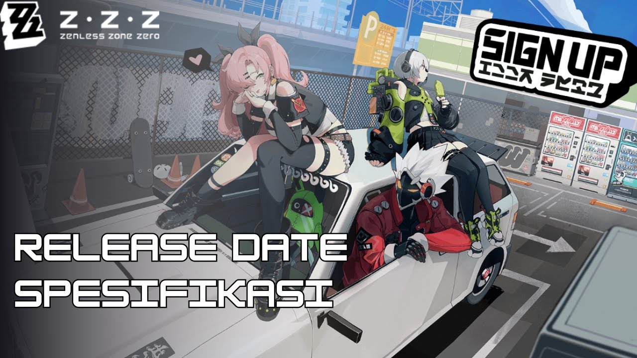 Zenless Zone Zero ZZZ - Release Date dan Spesifikasi - YouTube
