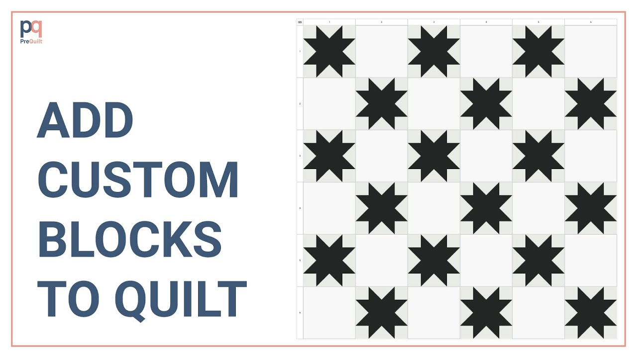 Course 1: Module 3a: How to Add Blocks to a Quilt - YouTube