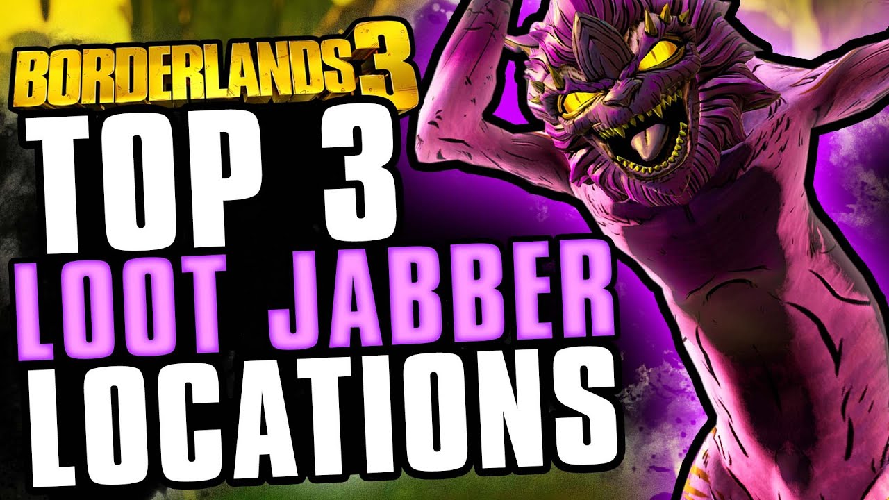 Top 3 BEST! Loot Jabber locations in Borderlands 3! - Hot single ...