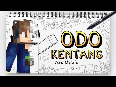 ODO KENTANG - DRAW MY LIFE INDONESIA