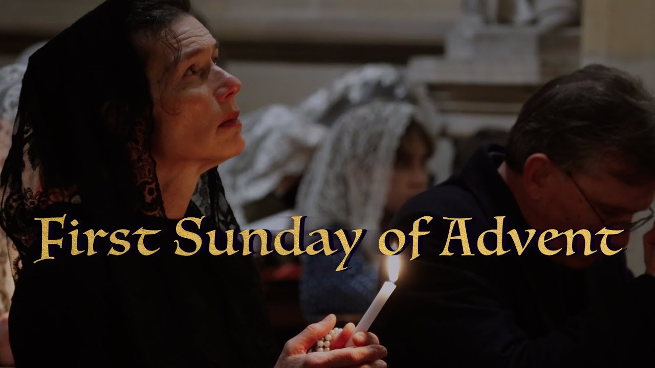 This is what heaven sounds like… — First Sunday of Advent Gregorian ...