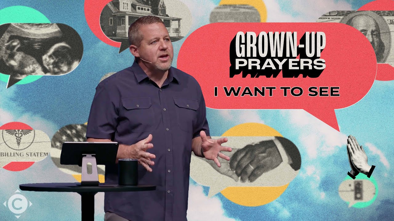 I Want To See | Grown-Up Prayers | Drew Sherman | 8.1.2021 - YouTube