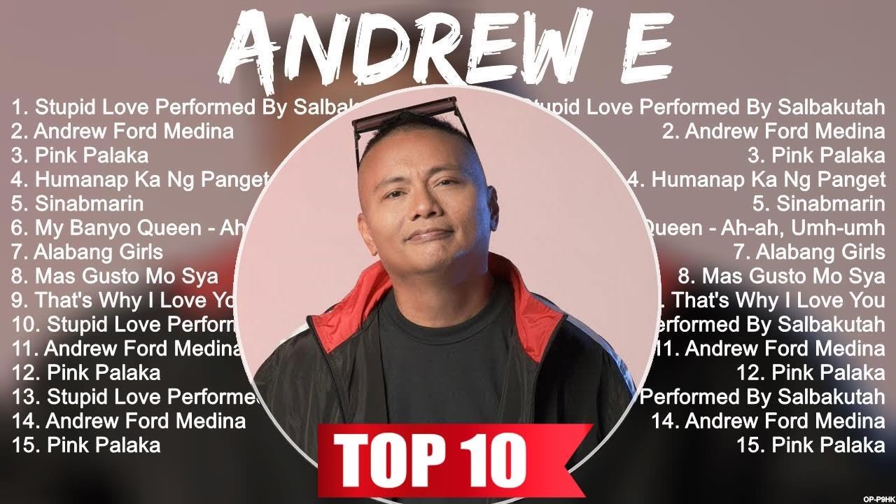 Andrew E Top Song 2023 ~ Andrew E playlist ~ Andrew E SONGS - YouTube