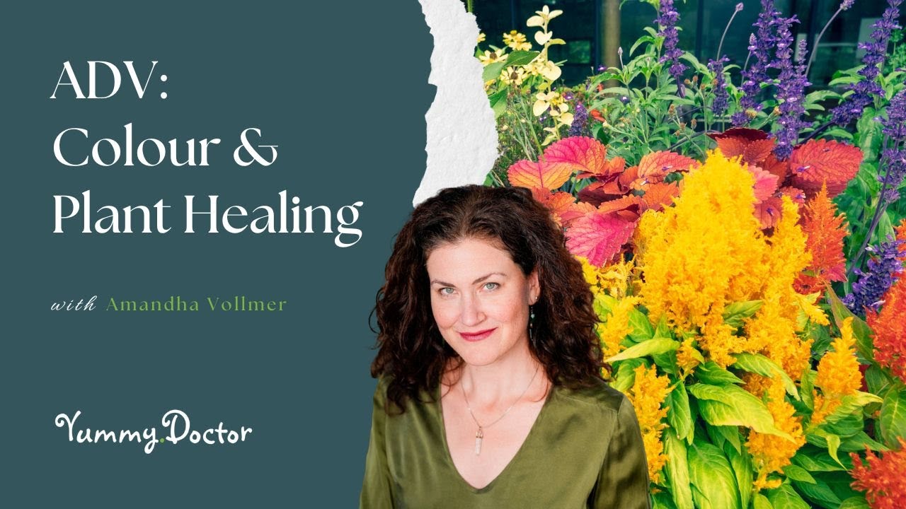 ADV: Color & Plant Healing - YouTube