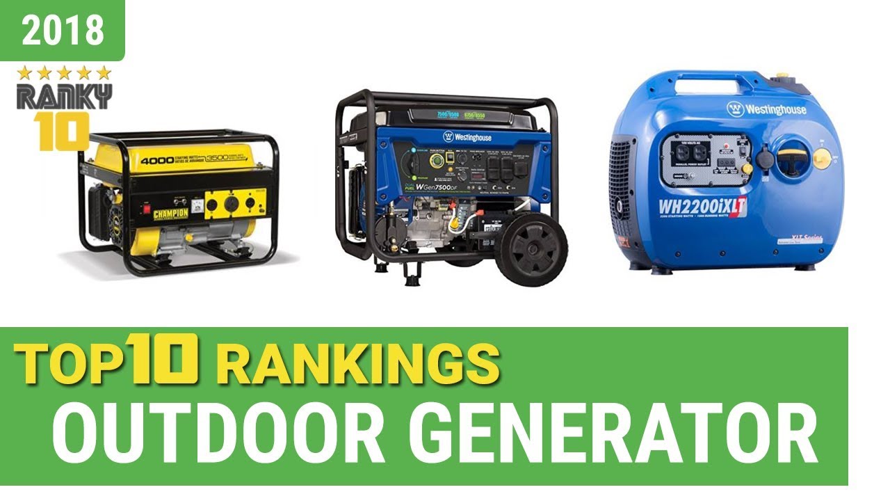 Best Outdoor Generator Top 10 Rankings, Review 2018 & Buying Guide ...