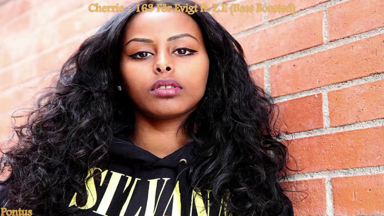 Cherrie - 163 För Evigt ft. Z.E (Bass Boosted) 🎧 - YouTube