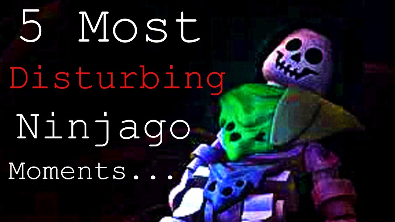 5 Most Disturbing Ninjago Moments... - YouTube