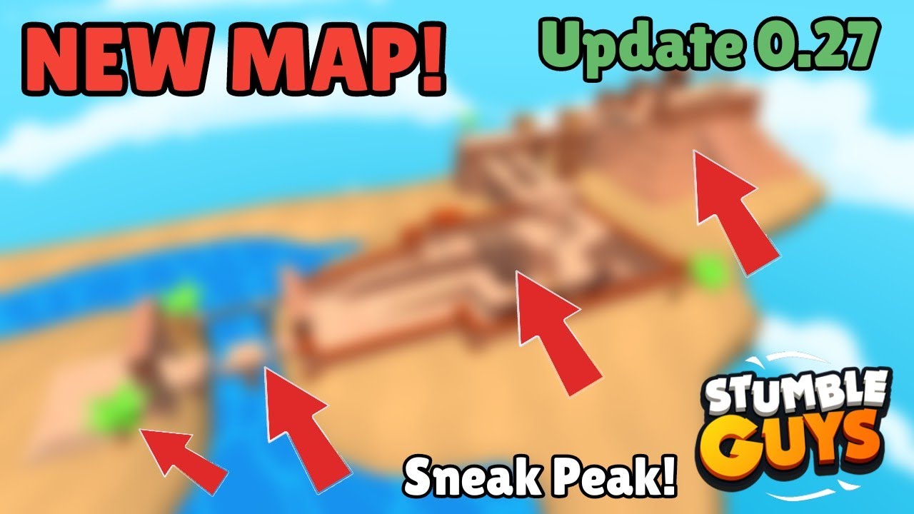 New Map Update 0.27 Sneak Peak Stumble Guys - YouTube