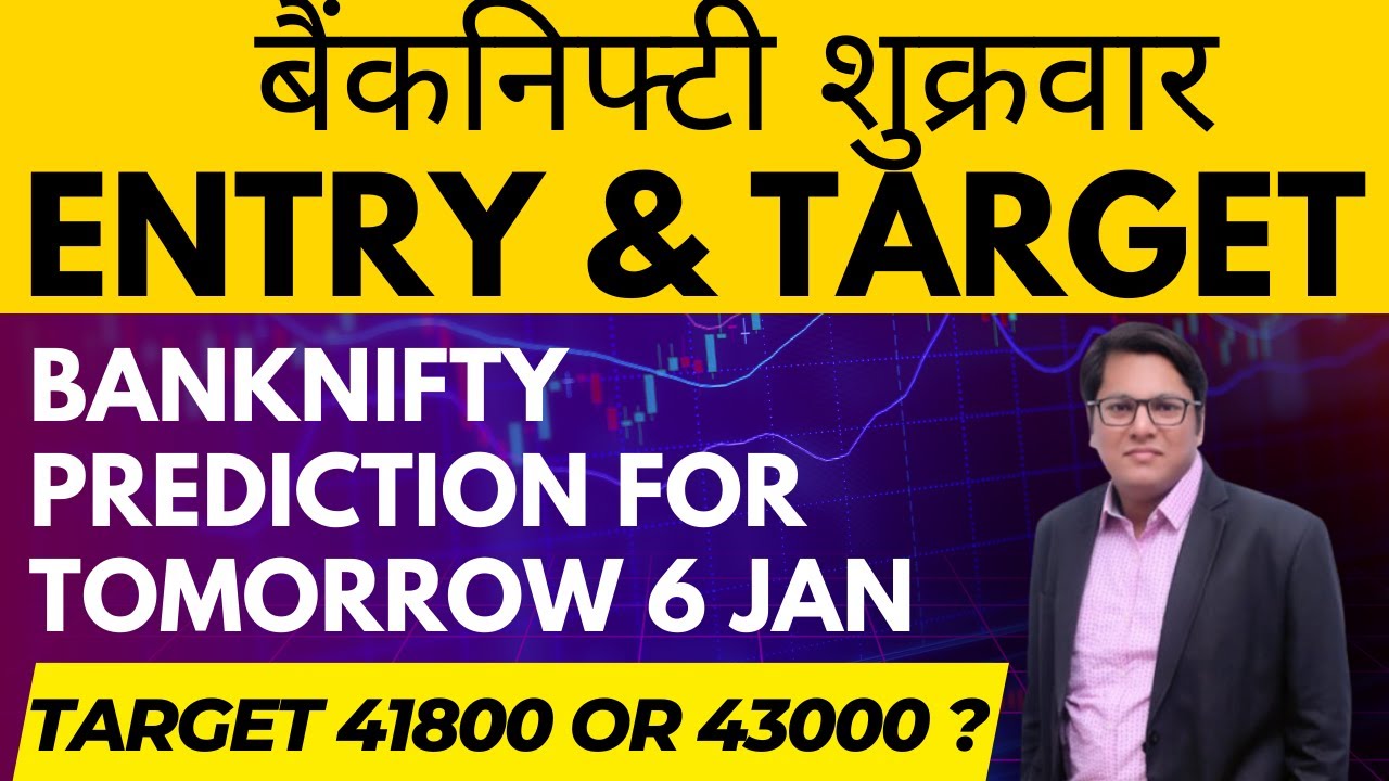 Bank Nifty Analysis For Friday 6 January 2023 Bank Nifty Prediction