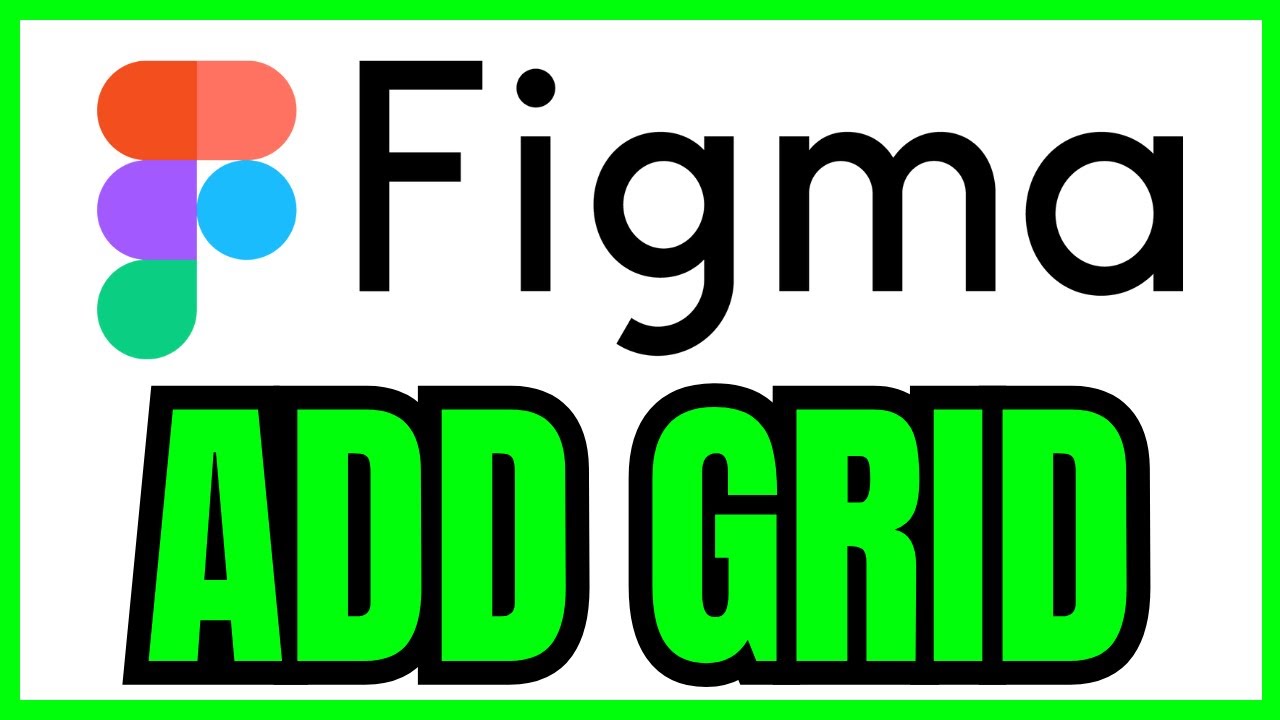 How To ADD GRID In Figma (QUICK & EASY) 2025 - YouTube