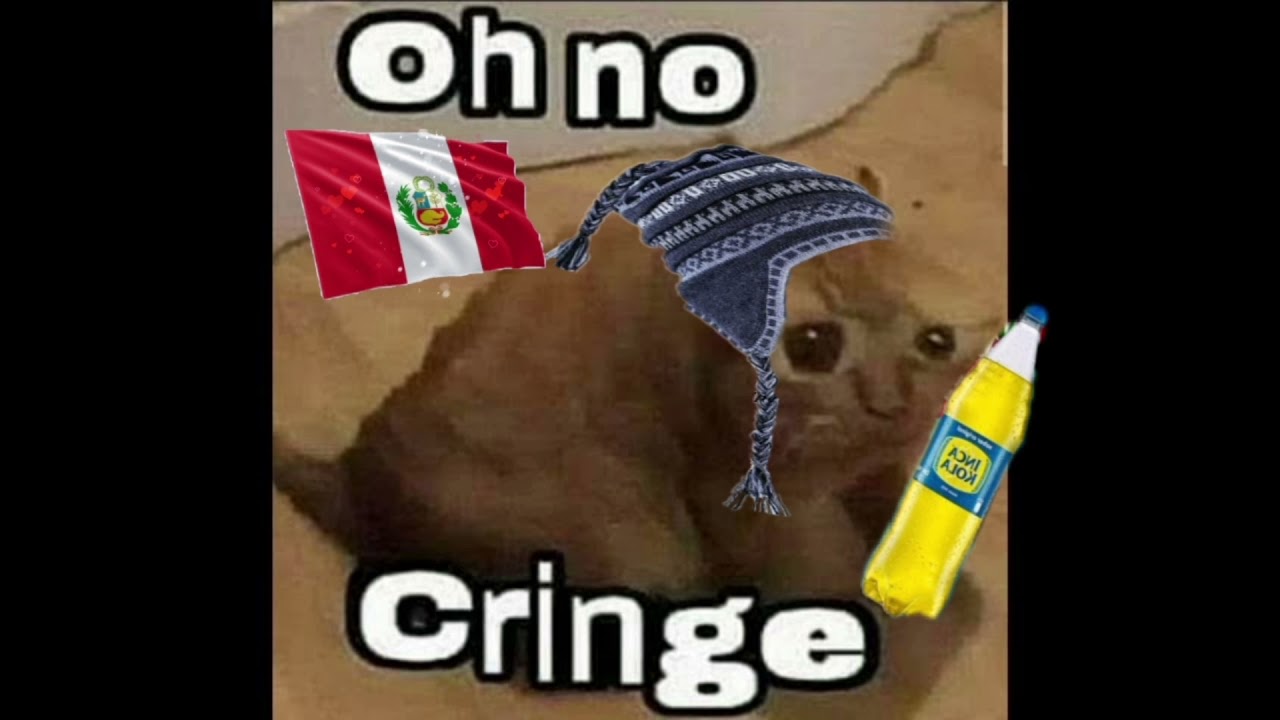 Oh no Cringe Peruvian edition. - YouTube