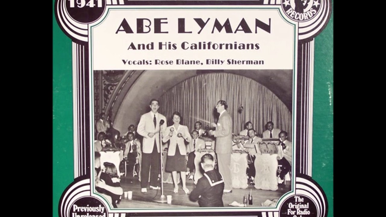 Billy Sherman with Abe Lyman and His Californians – Until Tomorrow ...