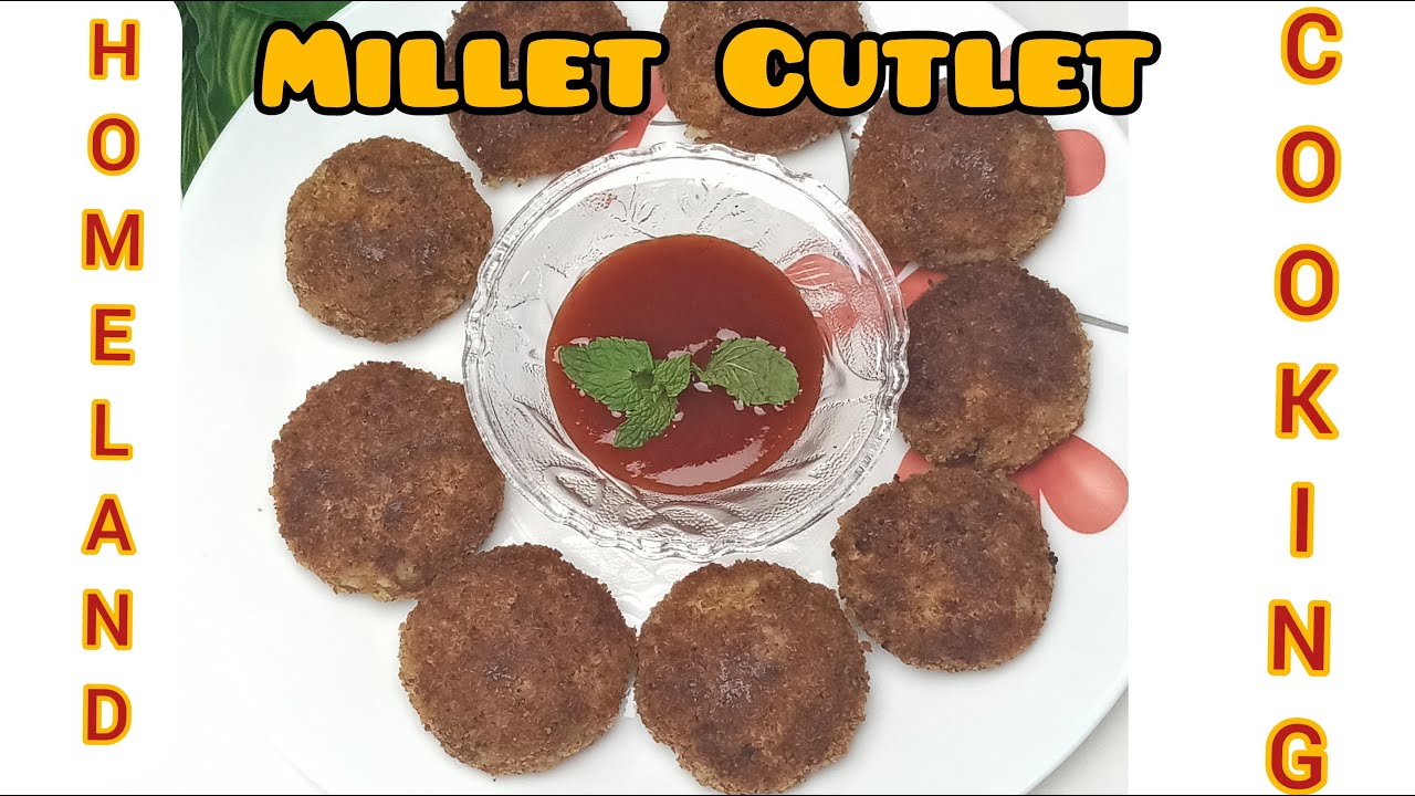 Millet Cutlet | Kodo Millet Cutlet | Millet Recipes | Cutlet Recipes ...