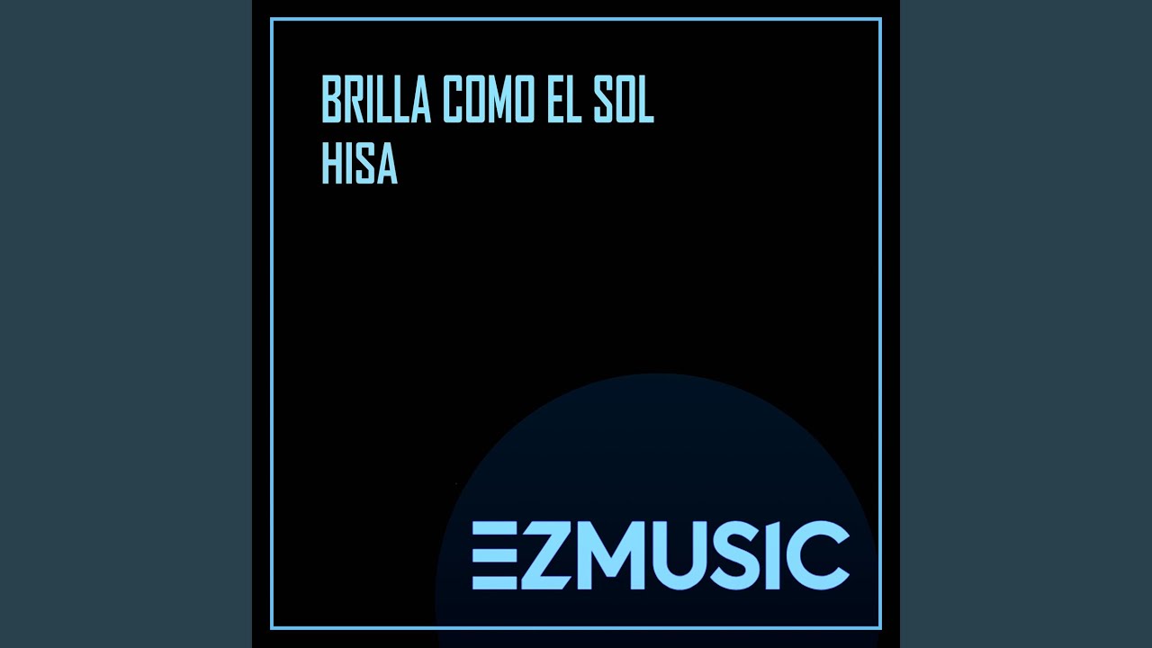 Brilla como el sol - YouTube