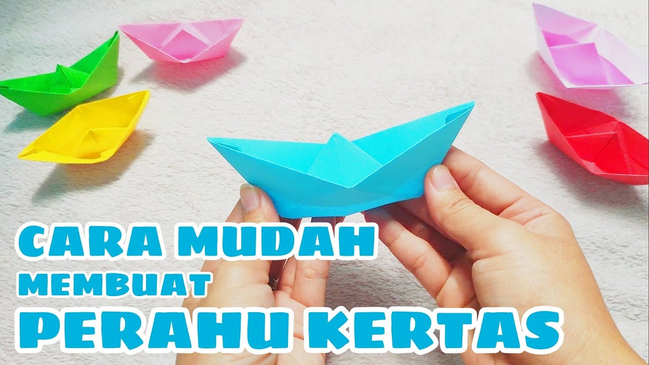 ORIGAMI PERAHU | Cara Membuat Perahu Dari Kertas - YouTube