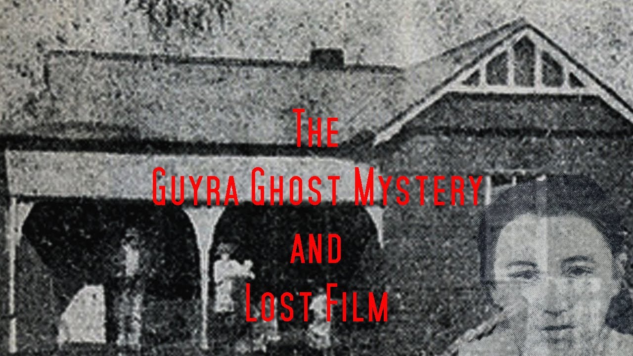 The Guyra Ghost Mystery and Lost Film - YouTube