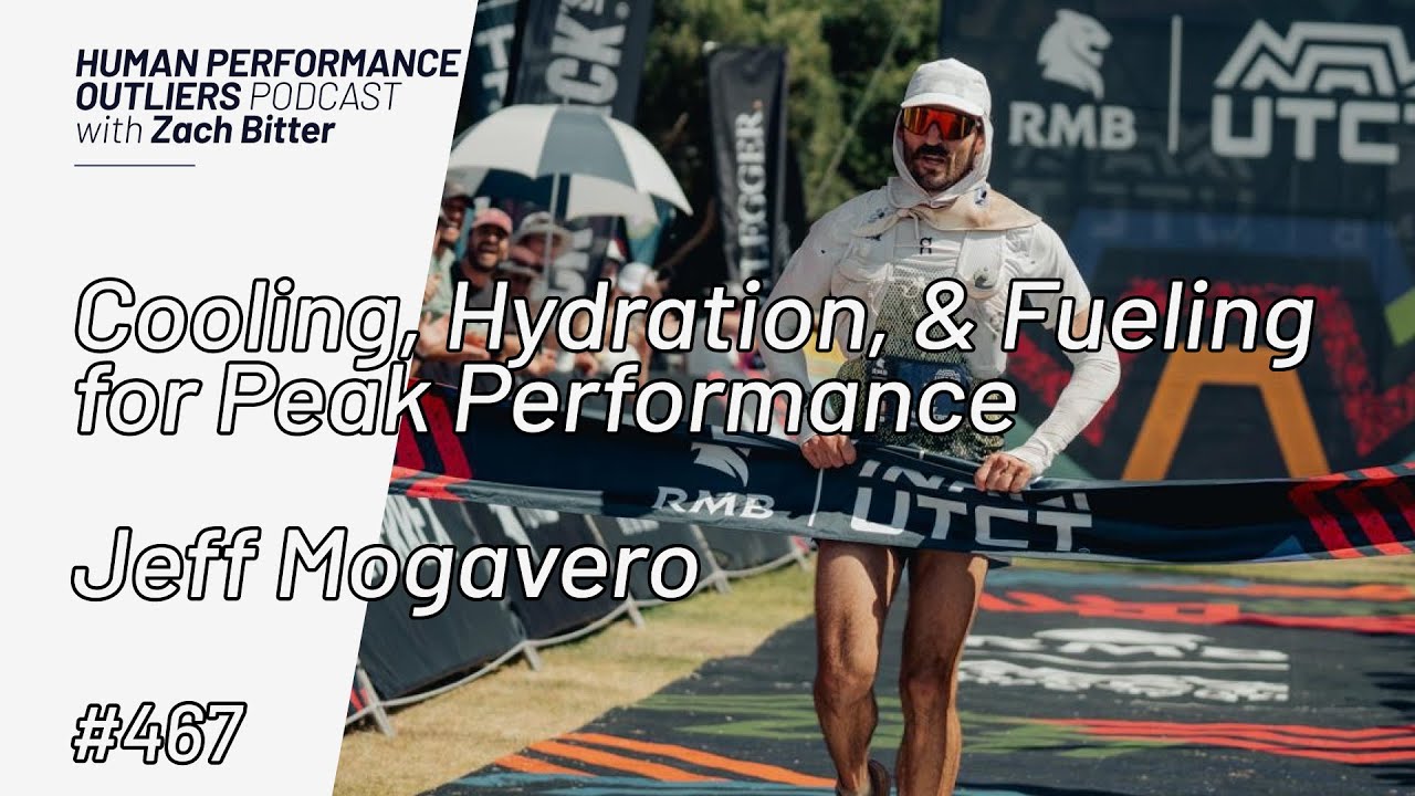 Cooling, Hydration, & Fueling for Peak Performance - Jeff Mogavero ...