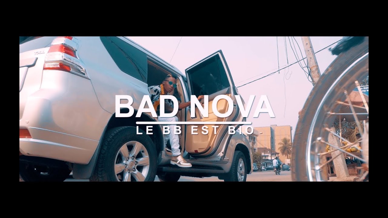 BAD NOVA -- "LE BB est BIO" (Teaser officiel) - YouTube