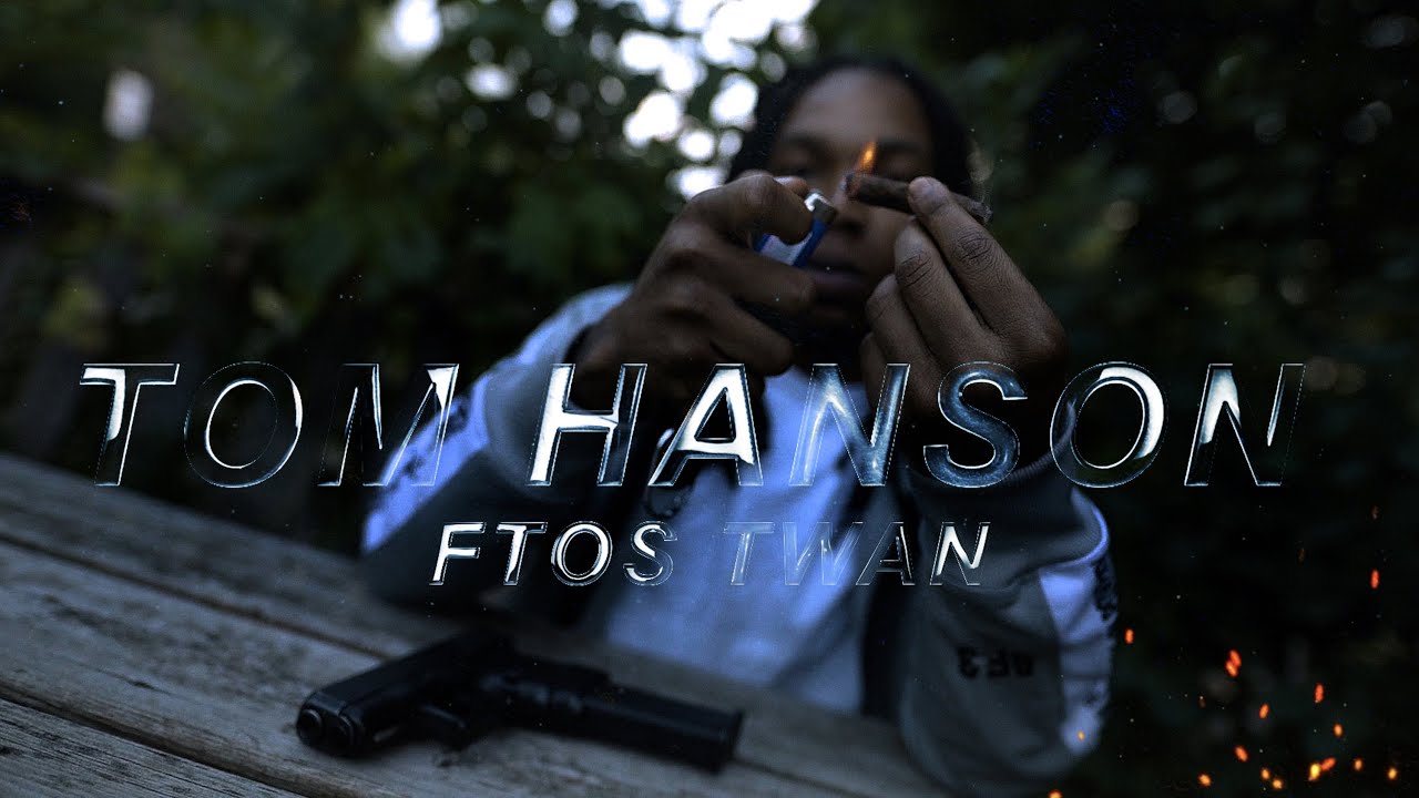 Ftos Twan - "Tom Hanson" (Official Video) - YouTube