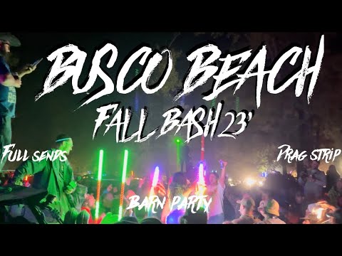 BUSCO BEACH FALL BASH 2023! Full sends / drag racing / and huge barn party’s 😈 - YouTube
