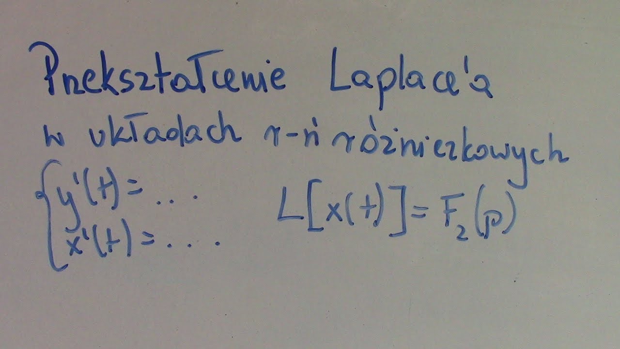 Transformata Laplace'a w UKŁADACH równaniach różniczkowych - YouTube