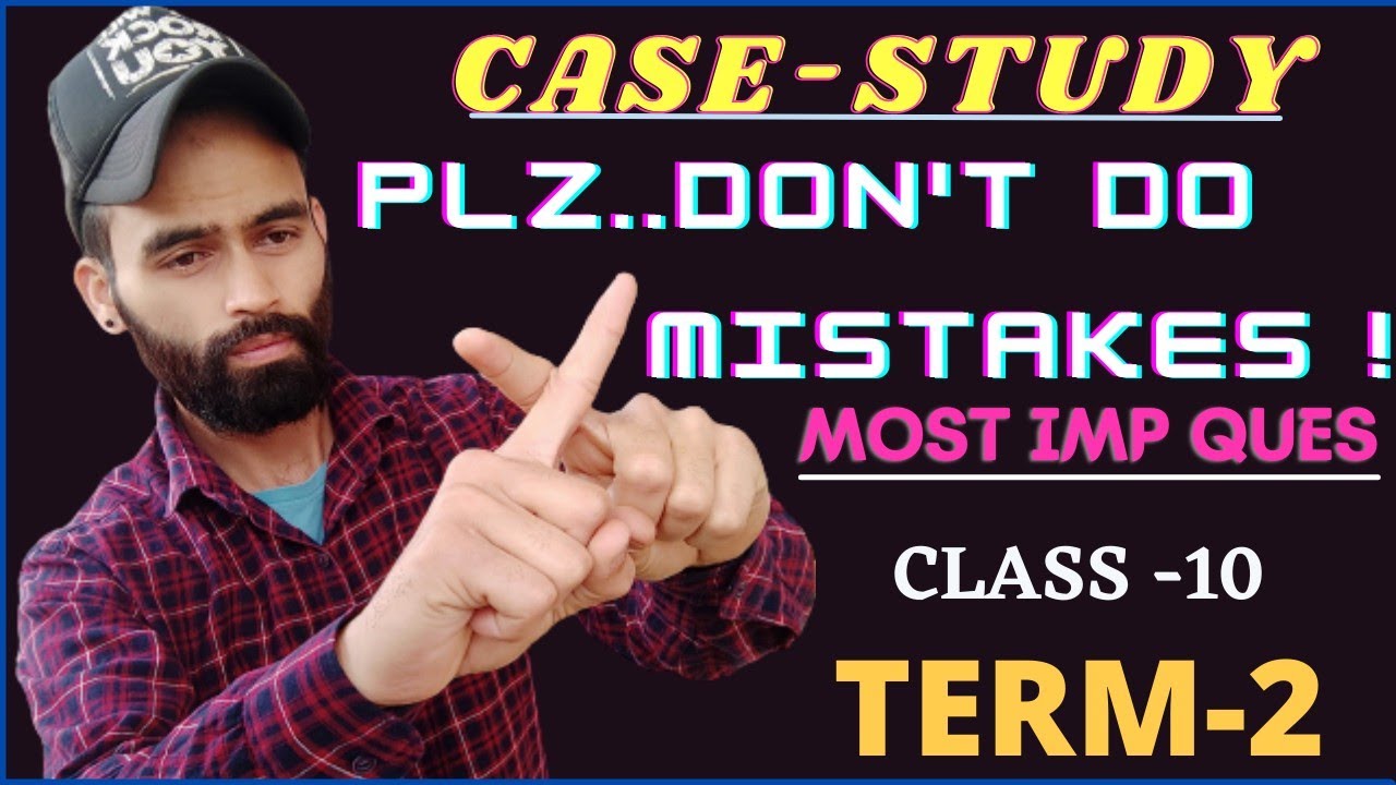 Class 10 Maths Term 2 Case Study Based Questions Most Important class-10-maths-term-2-case-study-based-questions-most-important